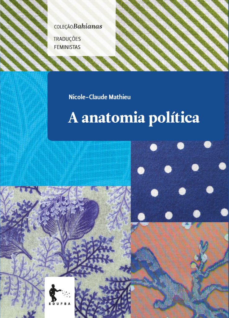2022 — Nicole-Claude Mathieu : A anatomia politica – Jules Falquet